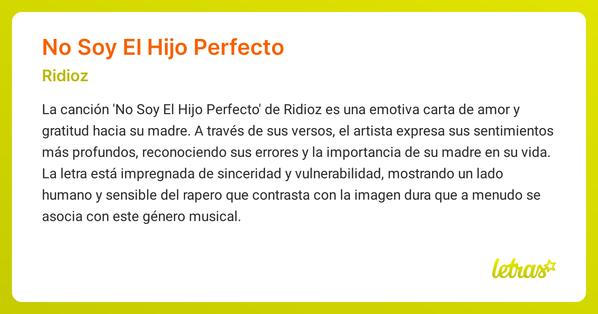 Significado de la canción NO SOY EL HIJO PERFECTO (Ridioz) - LETRAS.COM