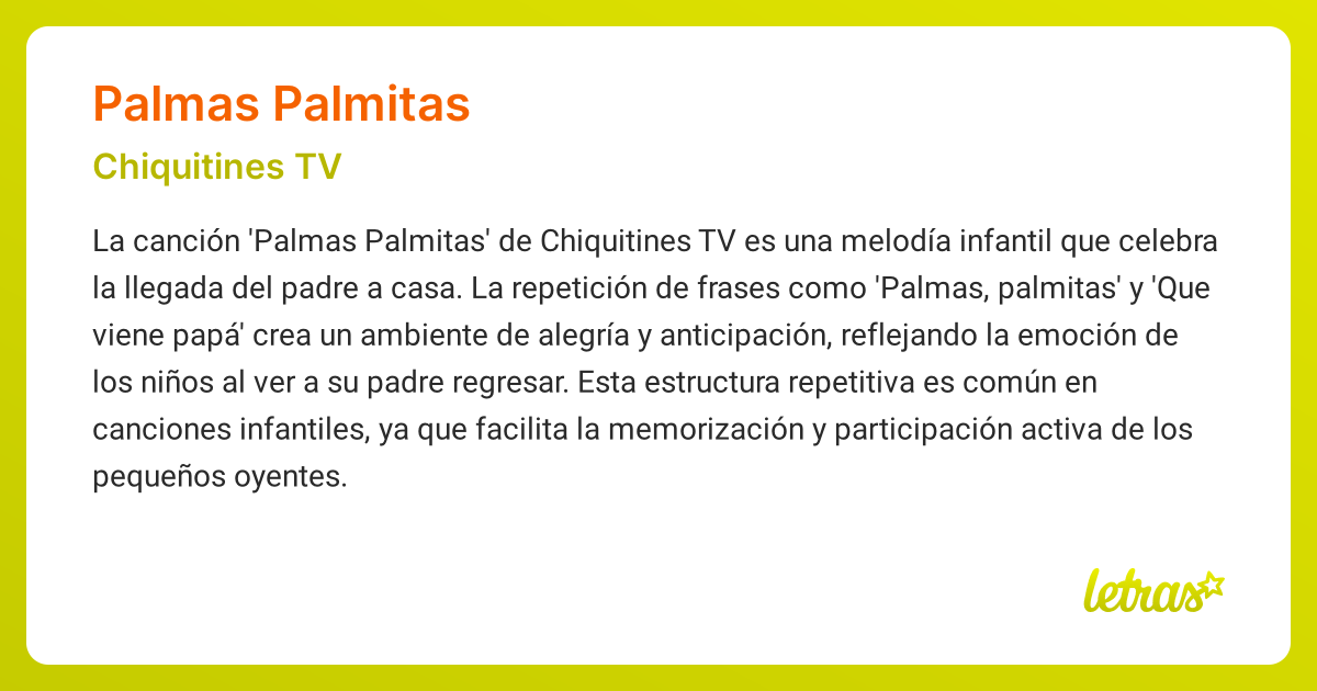 Significado de la canción PALMAS PALMITAS (Chiquitines TV) - LETRAS.COM