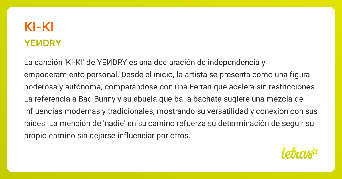 Significado de la canción KI-KI (YEИDRY) - LETRAS.COM