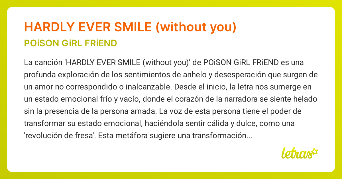 Significado de la canción HARDLY EVER SMILE (without you) (POiSON GiRL ...