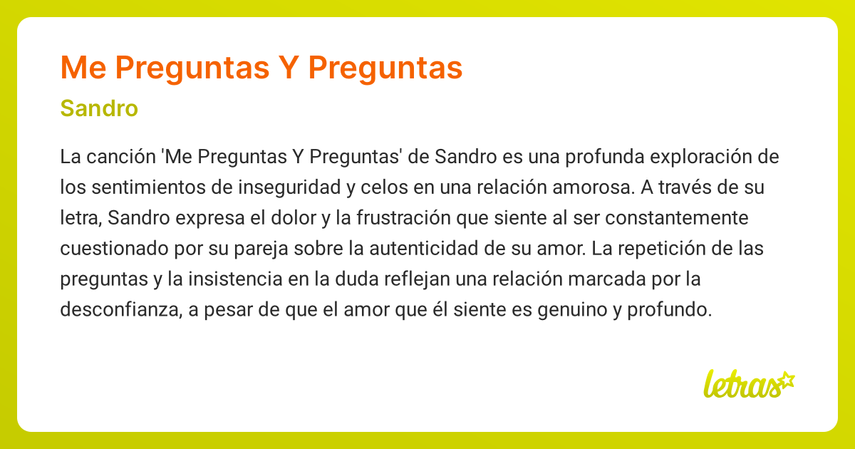 Significado de la canción ME PREGUNTAS Y PREGUNTAS (Sandro) - LETRAS.COM