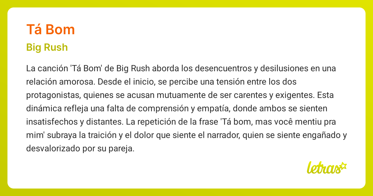 Significado de la canción TÁ BOM (Big Rush) - LETRAS.COM