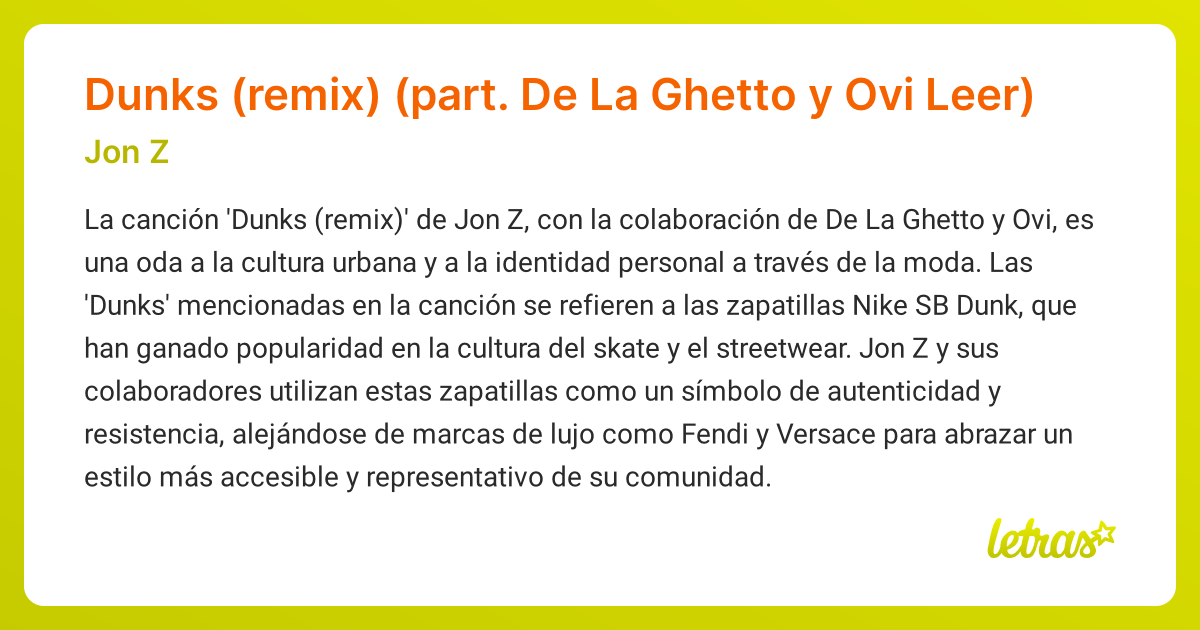 Significado de la canción Dunks (remix) (part. De La Ghetto y Ovi Leer ...