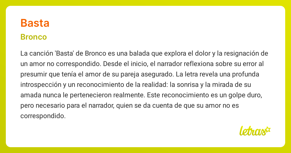 Significado de la canción BASTA (Bronco) - LETRAS.COM