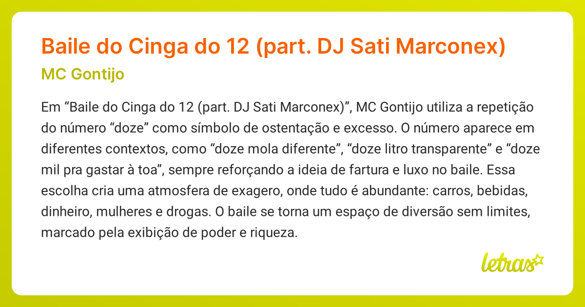 Significado da música Baile do Cinga do 12 (part. DJ Sati Marconex) (MC Gontijo) - LETRAS.MUS.BR