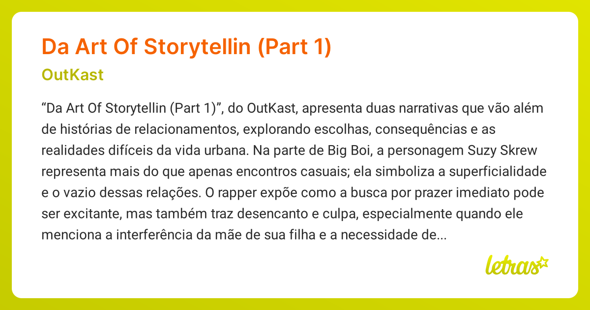 Significado da música DA ART OF STORYTELLIN (PART 1) (OutKast) - LETRAS.MUS.BR