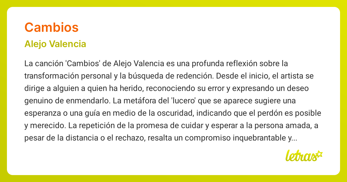 Significado de la canción CAMBIOS (Alejo Valencia) - LETRAS.COM