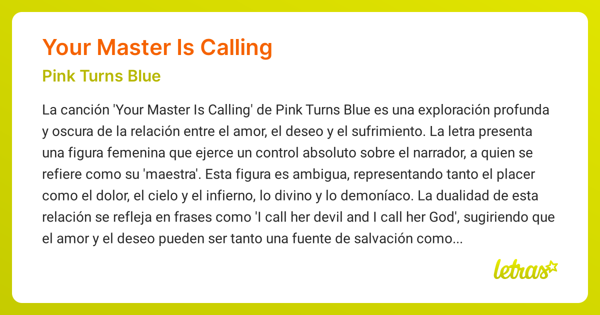 Significado de la canción YOUR MASTER IS CALLING (Pink Turns Blue ...