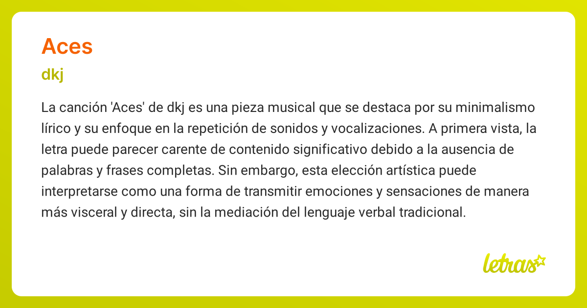 Significado de la canción ACES (dkj) - LETRAS.COM