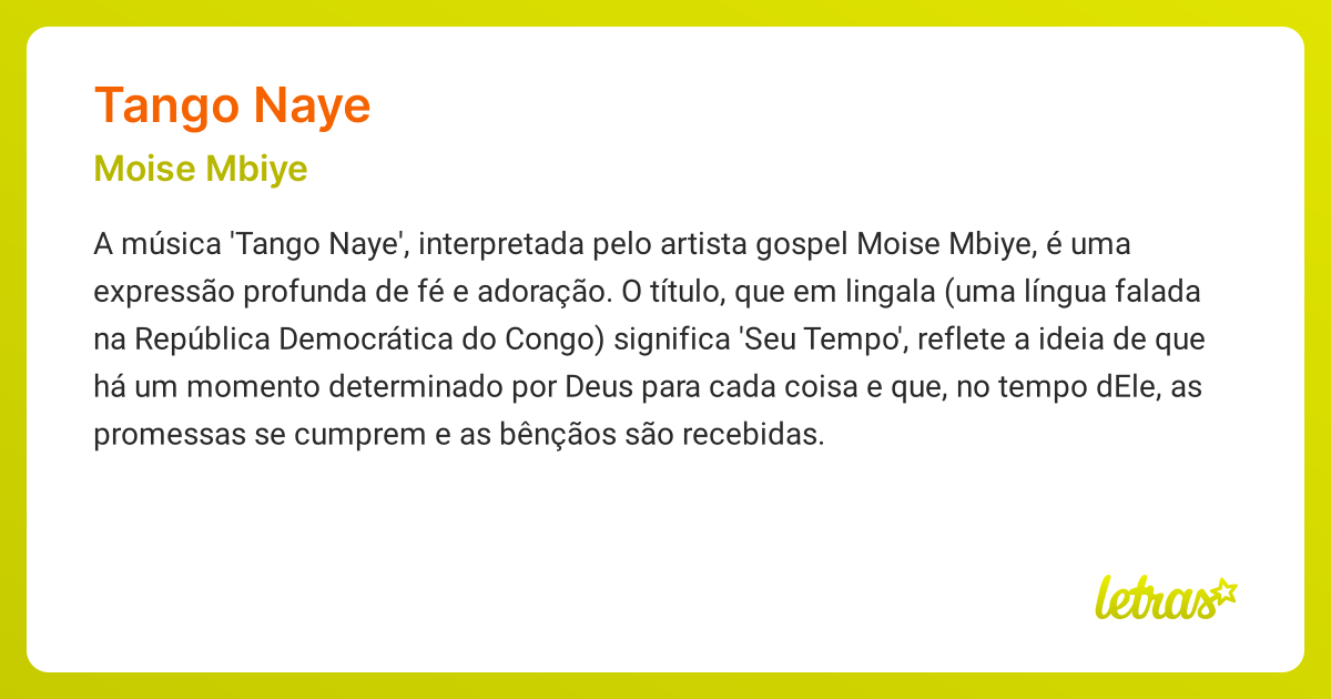 Significado da música TANGO NAYE (Moise Mbiye) - LETRAS.MUS.BR