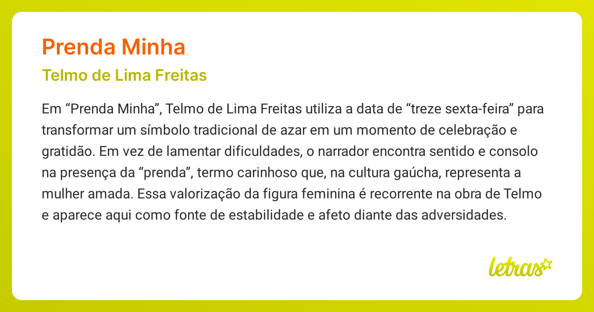 Significado da música PRENDA MINHA (Telmo de Lima Freitas) - LETRAS.MUS.BR