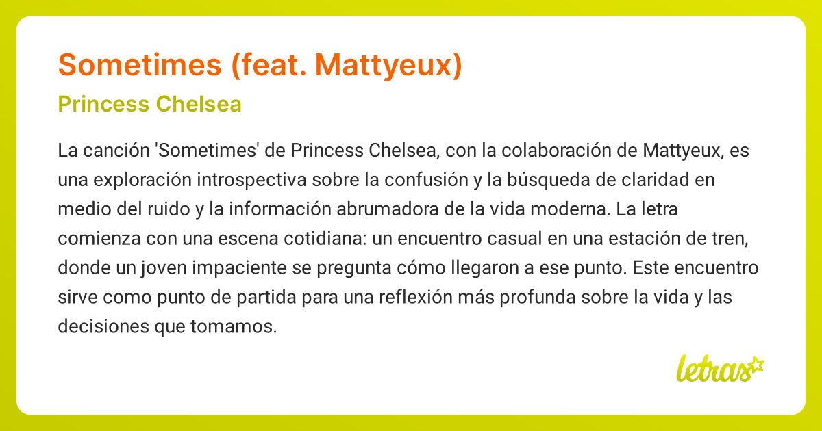 Significado de la canción SOMETIMES (FEAT. MATTYEUX) (Princess Chelsea ...
