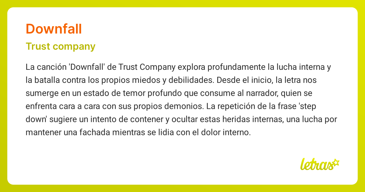 Significado de la canción DOWNFALL (Trust company) - LETRAS.COM