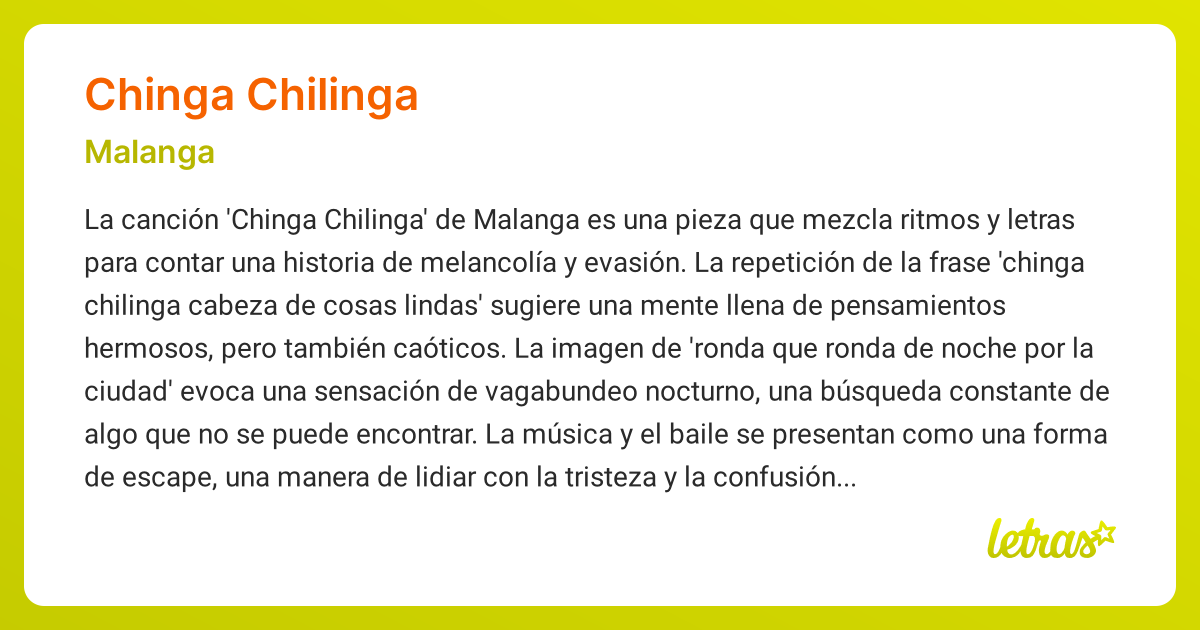 Significado de la canción CHINGA CHILINGA (Malanga) - LETRAS.COM