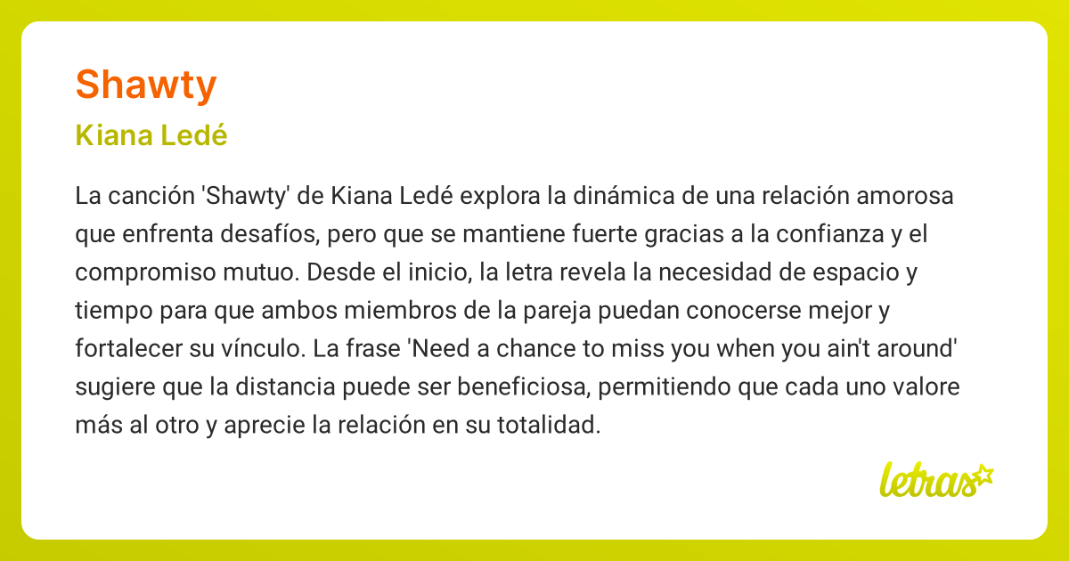 Significado De La Canción Shawty Kiana Ledé Letrascom 