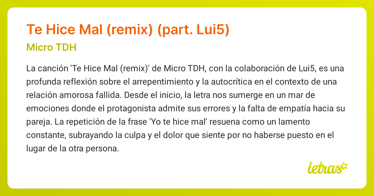 Significado de la canción Te Hice Mal (remix) (part. Lui5) (Micro TDH ...
