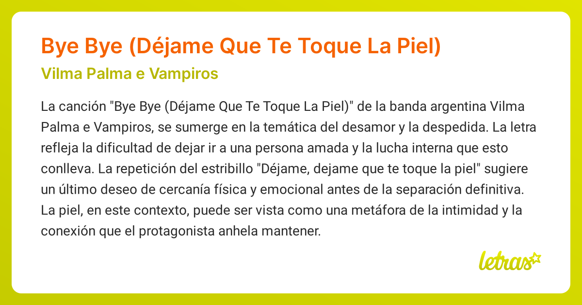 Significado de la canción Bye Bye (Déjame Que Te Toque La Piel) (Vilma ...