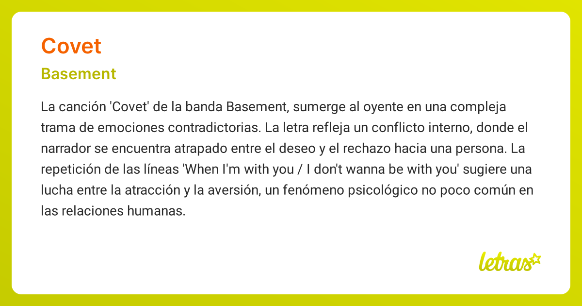 Significado de la canción COVET (Basement) - LETRAS.COM