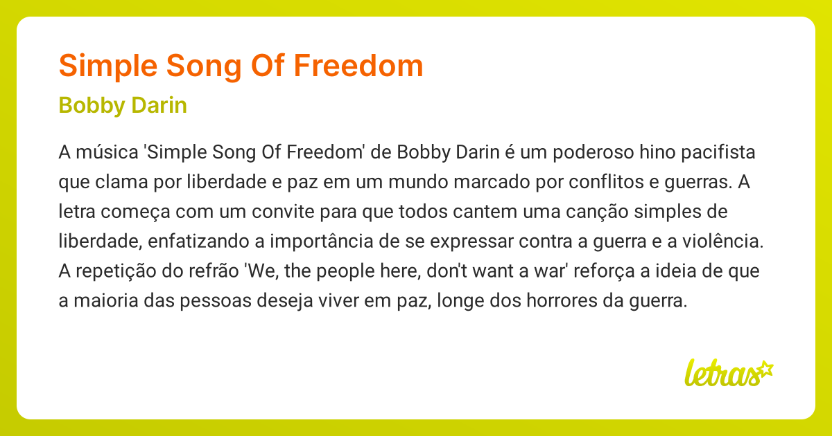 Significado da música SIMPLE SONG OF FREEDOM (Bobby Darin) - LETRAS.MUS.BR