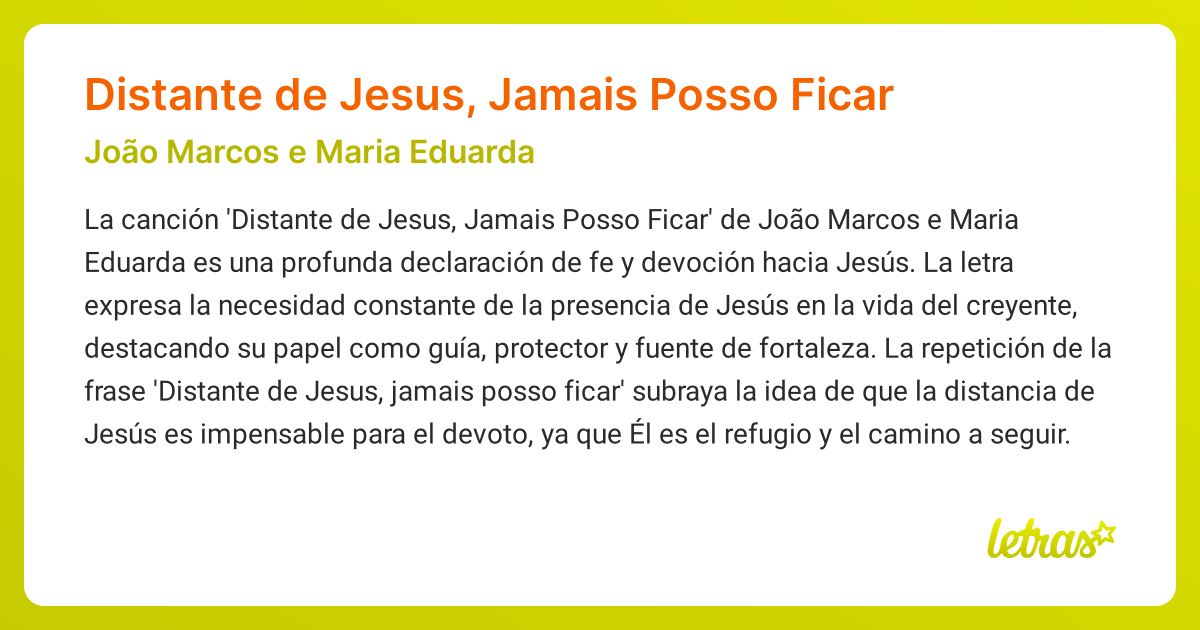 Significado de la canción Distante de Jesus, Jamais Posso Ficar (João ...