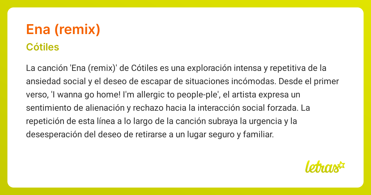Significado de la canción ENA (REMIX) (Cótiles) - LETRAS.COM