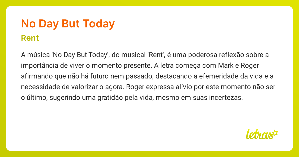 Significado da música NO DAY BUT TODAY (Rent) - LETRAS.MUS.BR