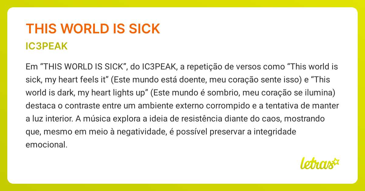 Significado da música THIS WORLD IS SICK (IC3PEAK) - LETRAS.MUS.BR