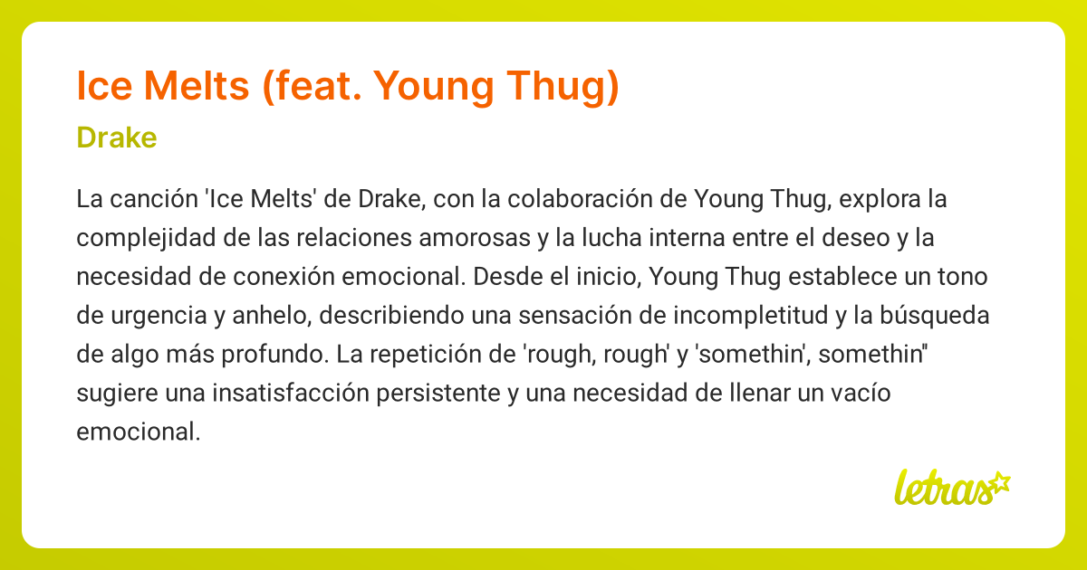 Significado de la canción ICE MELTS (FEAT. YOUNG THUG) (Drake) - LETRAS.COM