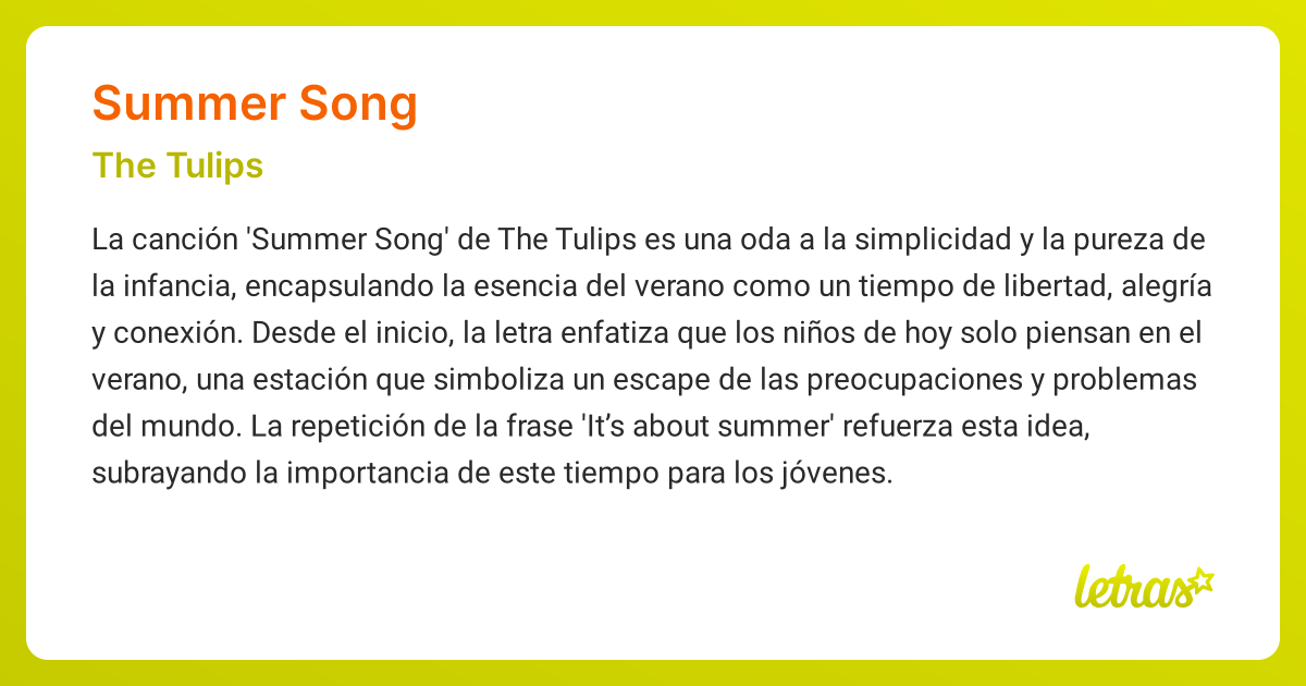 Significado de la canción SUMMER SONG (The Tulips) - LETRAS.COM