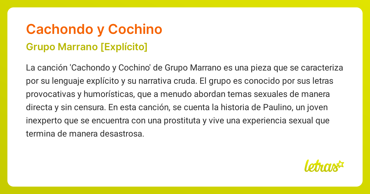 Significado de la canción CACHONDO Y COCHINO (Grupo Marrano [Explícito ...
