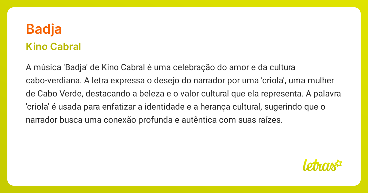 Significado da música BADJA (Kino Cabral) - LETRAS.MUS.BR