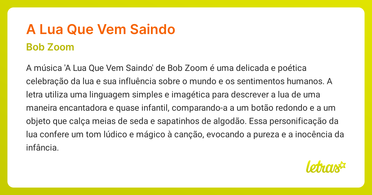 Significado da música A LUA QUE VEM SAINDO (Bob Zoom) - LETRAS.MUS.BR