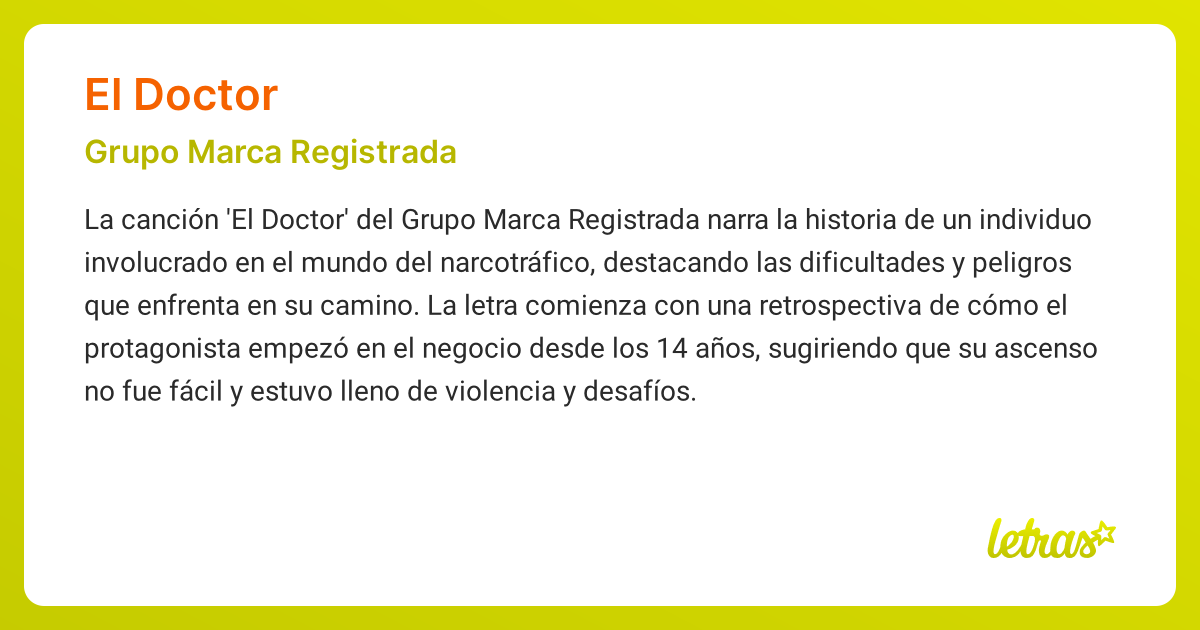 Significado de la canción EL DOCTOR (Grupo Marca Registrada) - LETRAS.COM