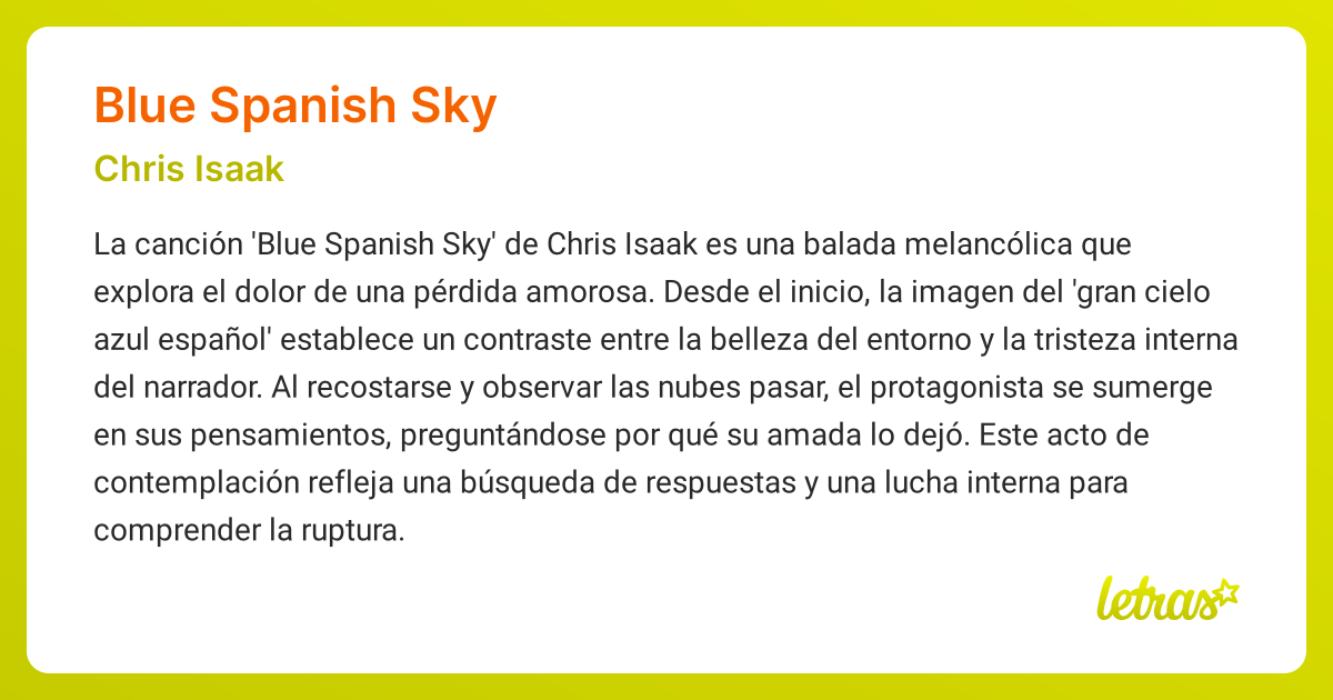 Significado de la canción BLUE SPANISH SKY (Chris Isaak) - LETRAS.COM