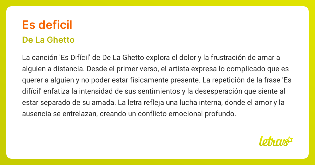Significado de la canción ES DEFICIL (De La Ghetto) - LETRAS.COM
