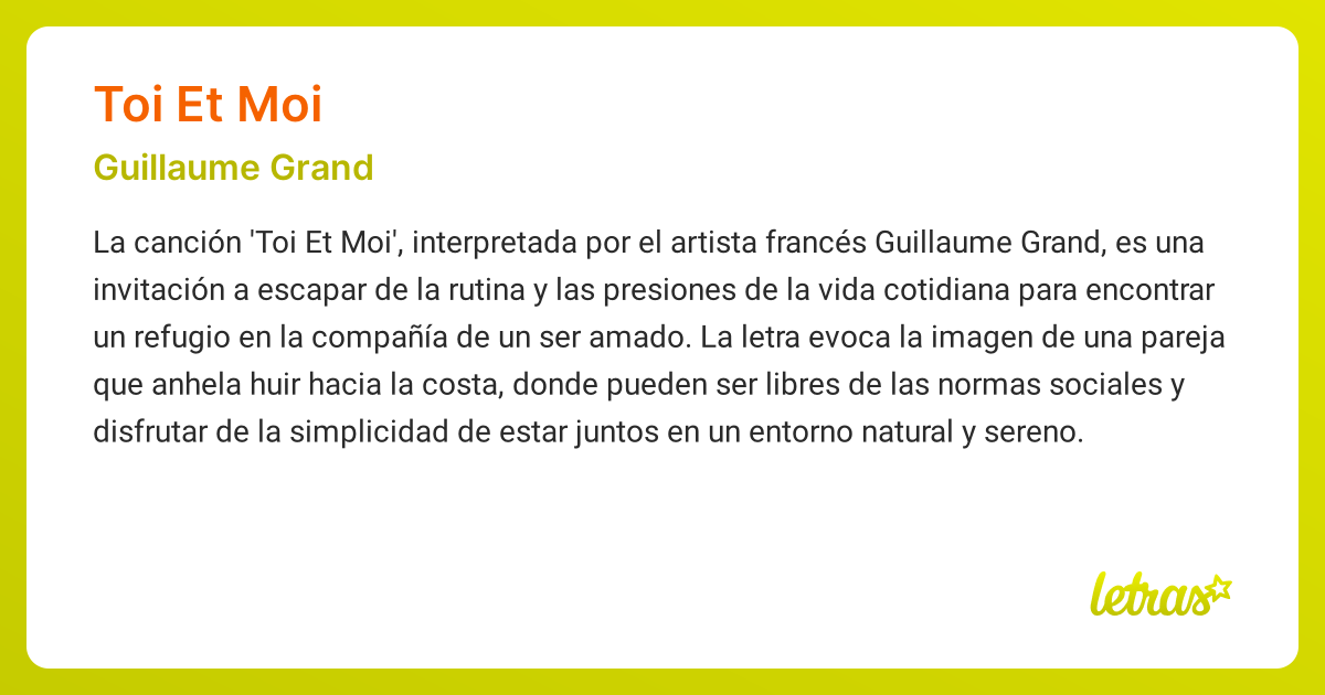 Significado de la canción TOI ET MOI (Guillaume Grand) - LETRAS.COM