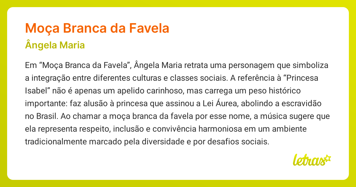 Significado da música MOÇA BRANCA DA FAVELA (Ângela Maria) - LETRAS.MUS.BR