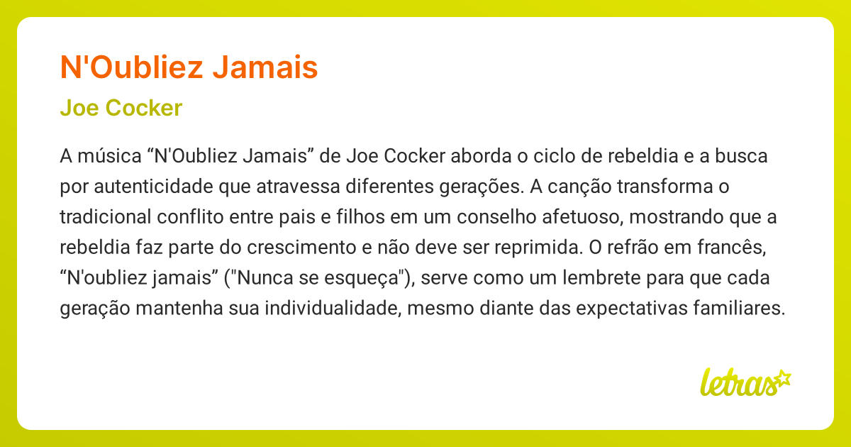 Significado da música N'OUBLIEZ JAMAIS (Joe Cocker) - LETRAS.MUS.BR