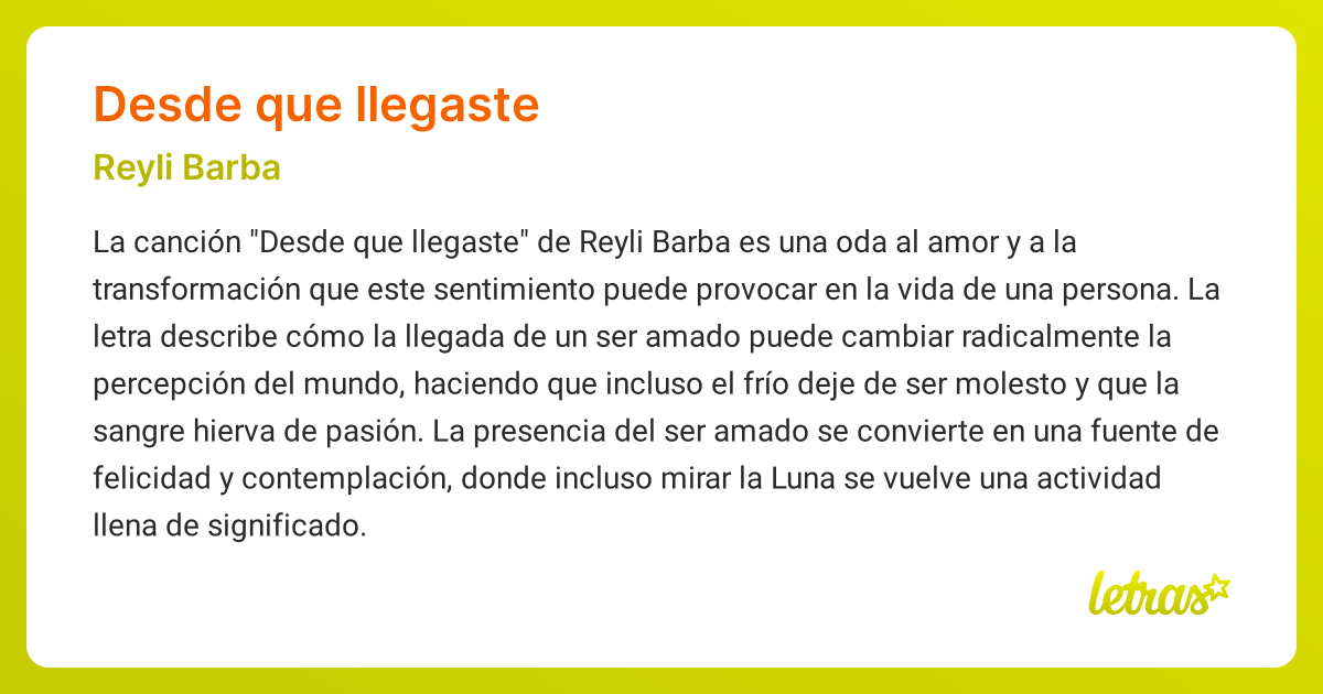 Significado de la canción DESDE QUE LLEGASTE (Reyli Barba) - LETRAS.COM