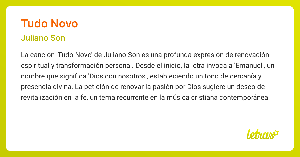 Significado de la canción TUDO NOVO (Juliano Son) - LETRAS.COM