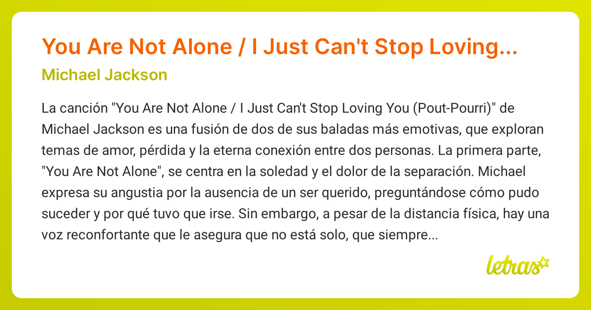 Significado de la canción You Are Not Alone / I Just Can't Stop Loving ...