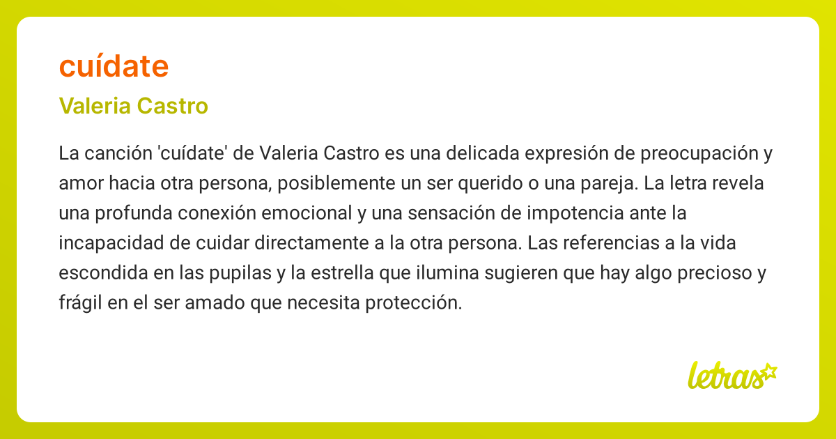 Significado de la canción CUÍDATE (Valeria Castro) - LETRAS.COM