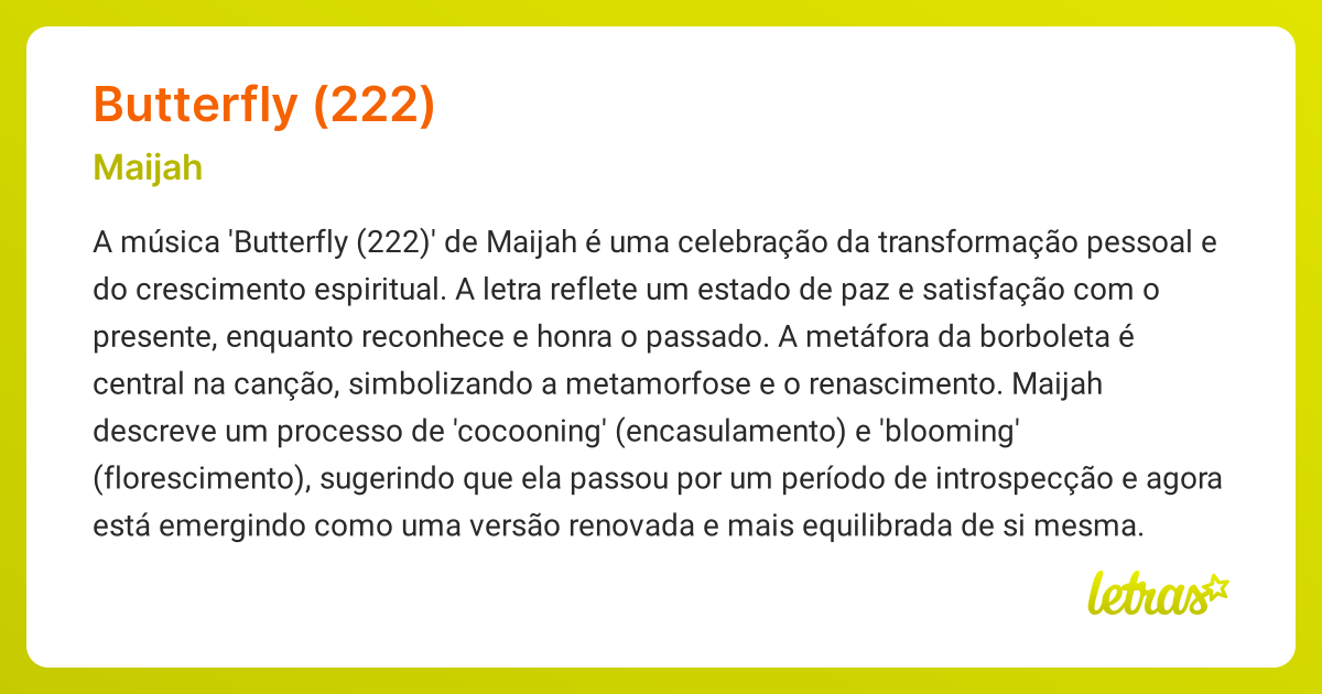 Significado da música BUTTERFLY (222) (Maijah) - LETRAS.MUS.BR