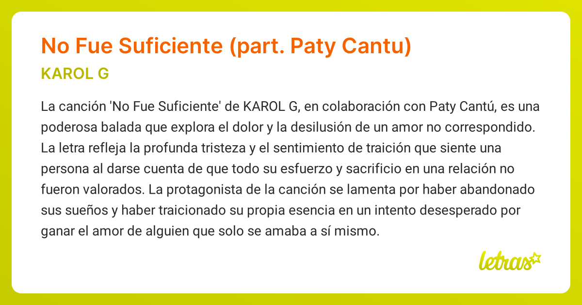 Significado de la canción No Fue Suficiente (part. Paty Cantu) (KAROL G ...