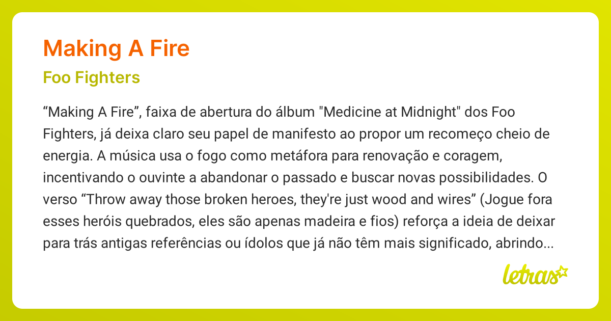 Significado da música MAKING A FIRE (Foo Fighters) - LETRAS.MUS.BR