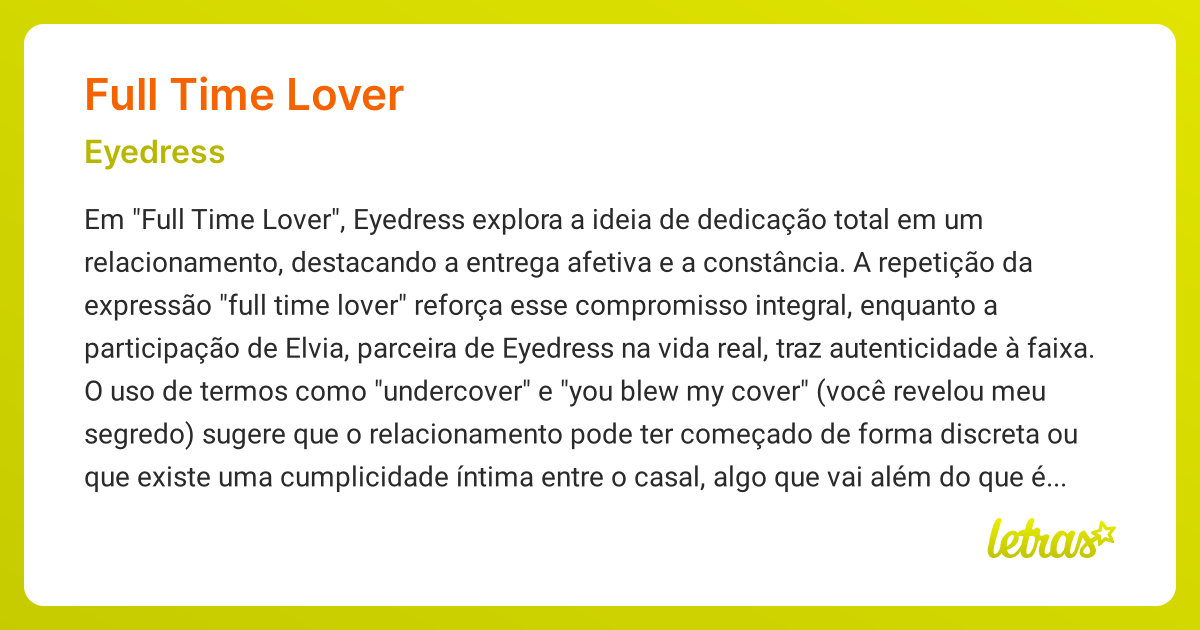 Significado da música FULL TIME LOVER (Eyedress) - LETRAS.MUS.BR