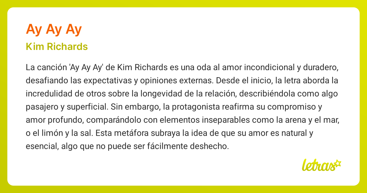 Significado de la canción AY AY AY (Kim Richards) - LETRAS.COM