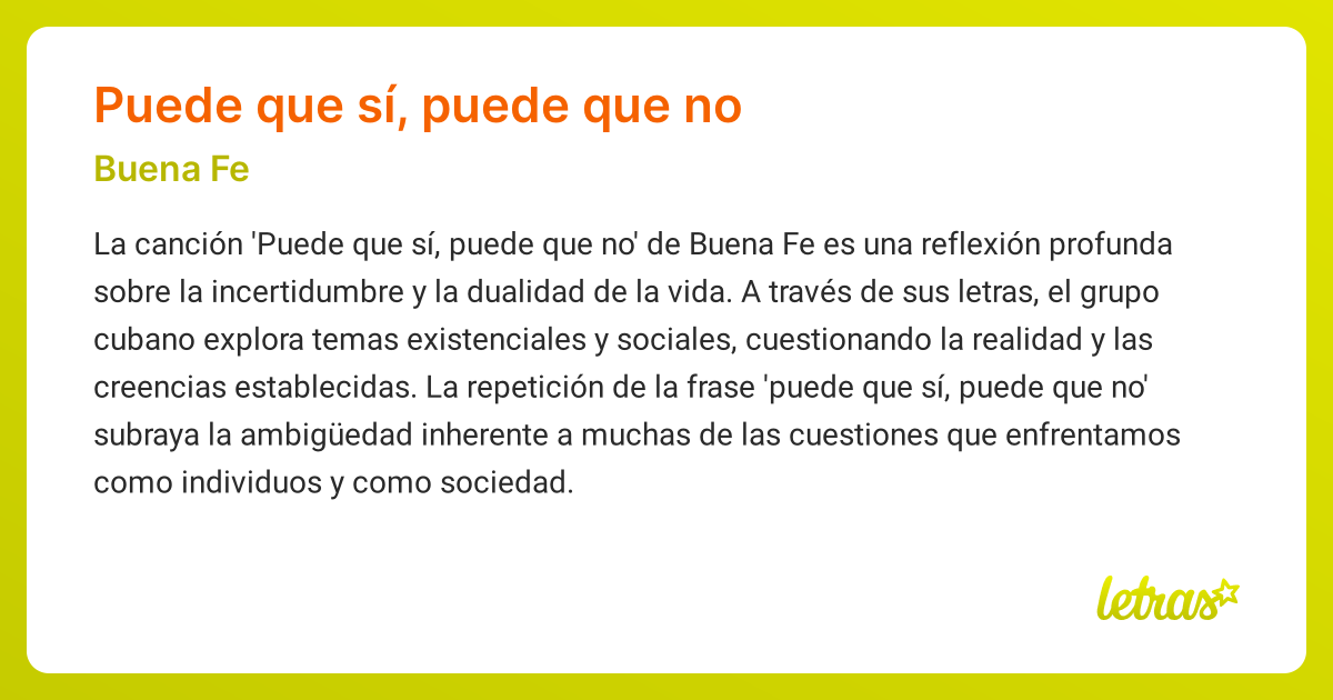 Significado de la canción PUEDE QUE SÍ, PUEDE QUE NO (Buena Fe ...