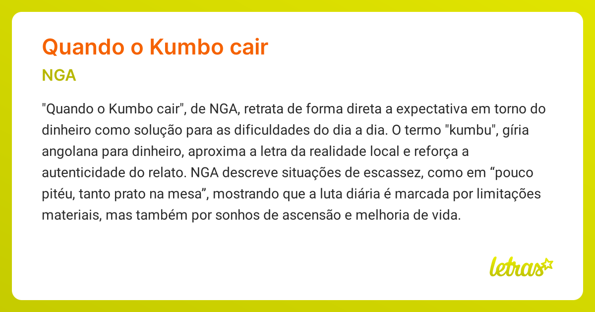 Significado da música QUANDO O KUMBO CAIR (NGA) - LETRAS.MUS.BR