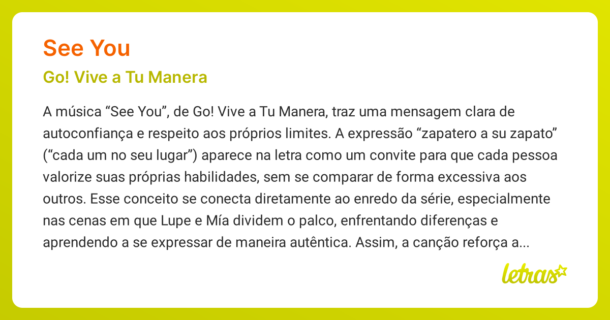 Significado da música SEE YOU (Go! Vive a Tu Manera) - LETRAS.MUS.BR